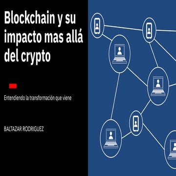 Blockchain, una fuerza que va más allá de las criptomonedas | PDF