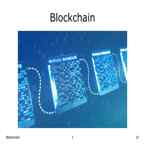 Blockchain Facts: What is it, How it works, How it can be used | PPT