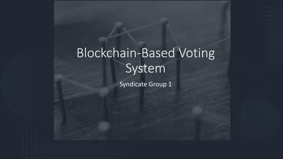 Blockchain Based voting system PPT.pptx