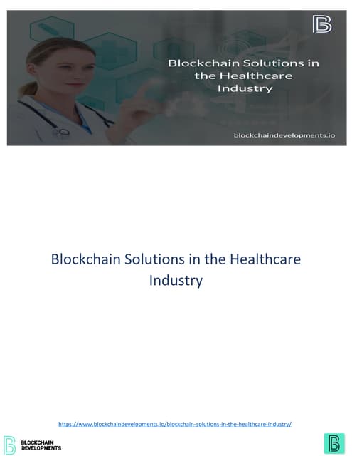 INFOGRAPHIC: APPLICATIONS OF BLOCKCHAIN IN HEALTHCARE | PDF