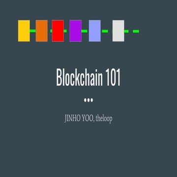 Blockchain 101 | PPT