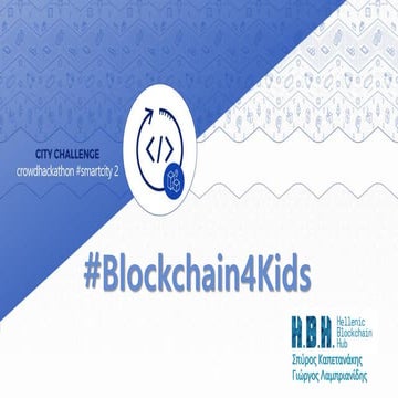 Blockchain 4 kids | PPT