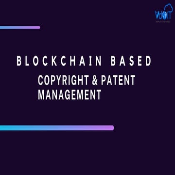 Blockchain Solutions for IP Protection | PDF