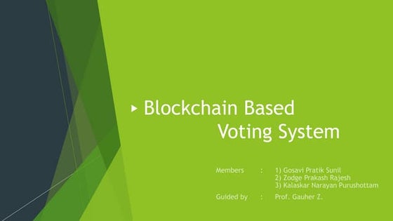 Blockchain-Based Voting System.pptx | Business | Business and Finance