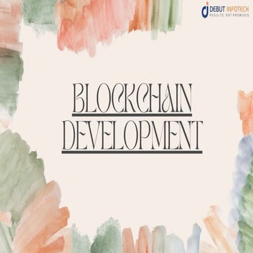 BLOCKCHAIN DEVELOPMENT COMPANY | PDF | Computing | Technology & Computing