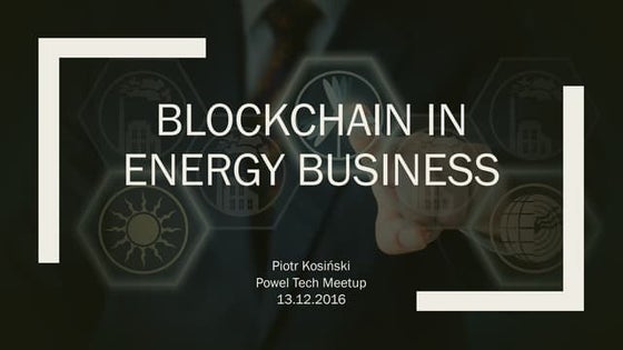 Applying Blockchain for P2P Energy Trading | PPT