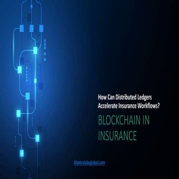 How Can Blockchain Accelerate Insurance Workflows | PPTX