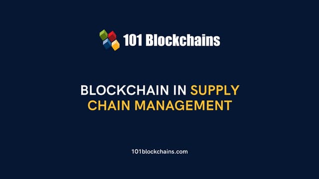 Blockchain Supply Chain : Supply Chain Blockchain Use Cases | PPTX