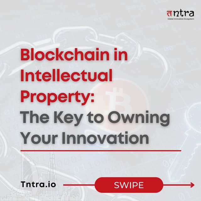 Blockchain Intellectual Property The Key to Owning Your Innovation.pdf