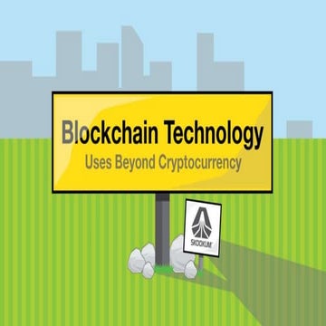 Blockchain: Uses Beyond Cryptocurrency and Bitcoin | PPTX