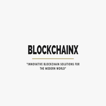 BlockchainX - Blockchain Development Company | PDF