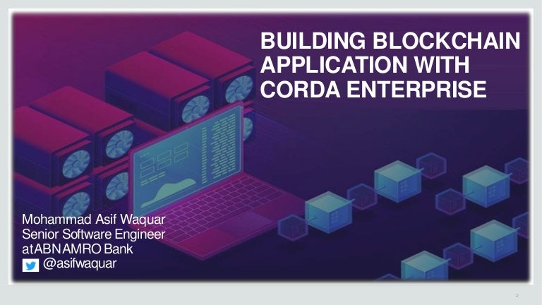 Building Blockchain Application With Corda