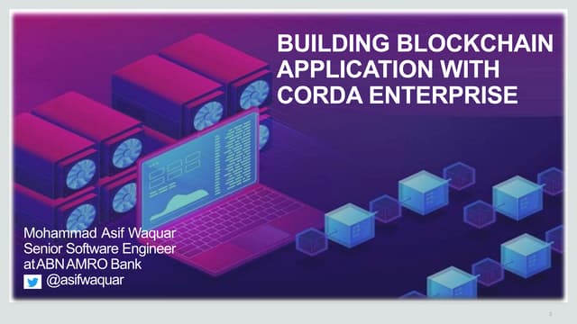 Introduction To Corda Blockchain For Developers Pptx