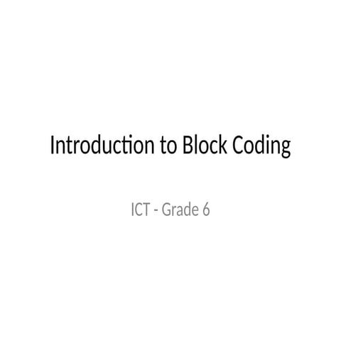 A Block_Coding_for Grade6_Presentation.pptx