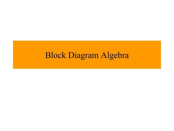 block diagram reduction solved problems | PPTX