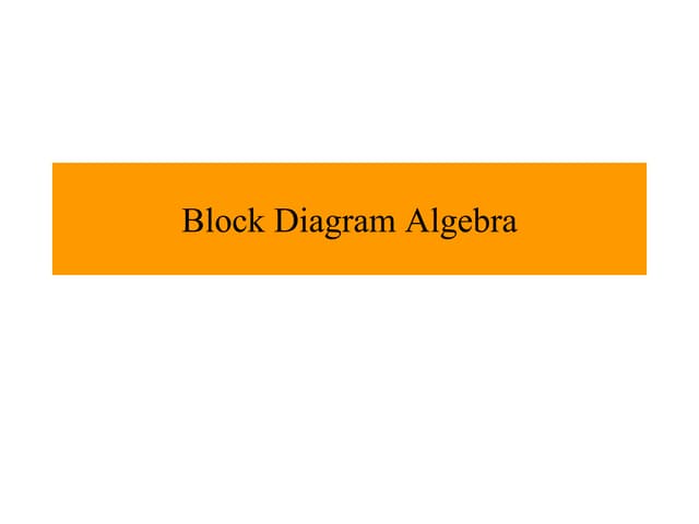 block diagram reduction solved problems | PPTX