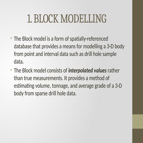 Block Modeling using Geovia Surpac for Resource Estimation | PPTX