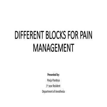 Blocks for pain management in anesthesia.pptx