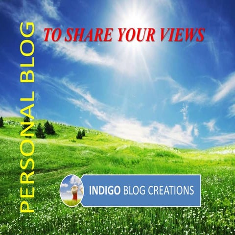 INDIGO BLOG CREATIONS | PPT