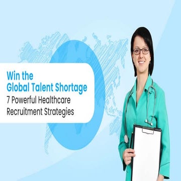 Revolutionizing Global Healthcare Recruitment: Strategies for Success ...