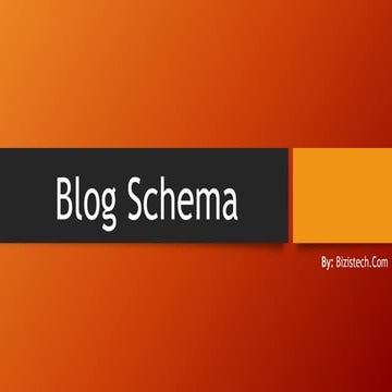 Blog-schema-research_Bizistech.pptx