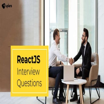 Top React Js Interview Questions To Ask Ppt