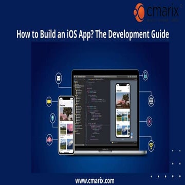 How to Make an iOS App? The App Development Guide | PPT