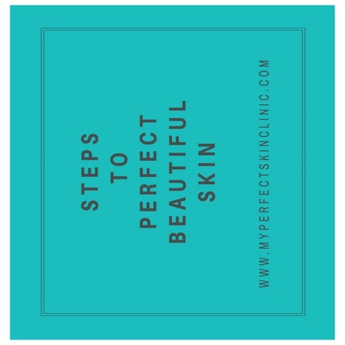 Steps to Perfect Beautiful Skin | PDF