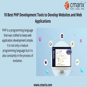 10 Best Php Development Tools To Develop Web Application Ppt