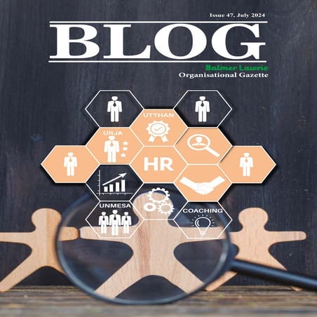 Balmer Lawrie Organisational Gazette - July 2024. Issue no.47