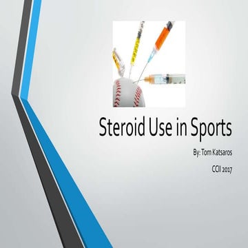 Steroid Use in Sports | PPTX