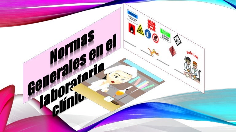 BLOG DE NORMAS DE SEGURIDAD Y REGLAS EN EL LABORATORIO