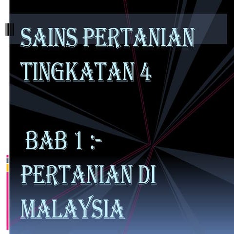 Blogg sains pertanian tingkatan 4(c1) | PPTX