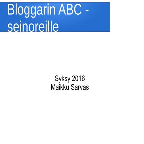 Bloggarin abc s16 | PDF