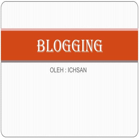 Blogging | PPTX