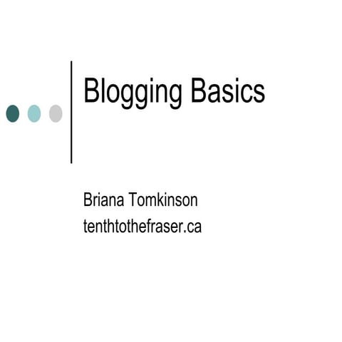Blogging Basics | PPT