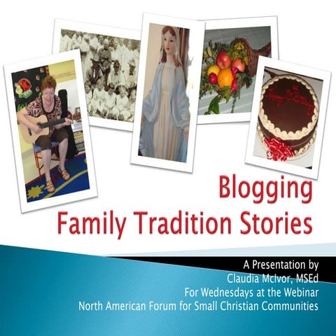 Blogging Family Tradition Stories | PDF