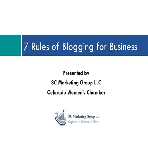 7 Rules of Blogging for Business | PPTX