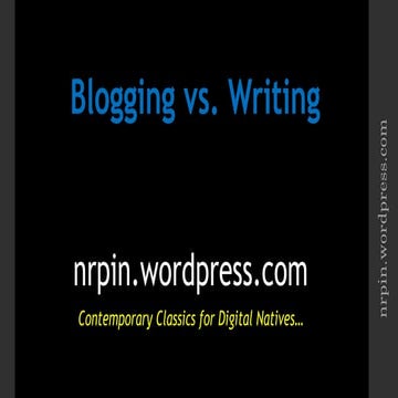 Blogging vs. writing nihar pradhan | PPT