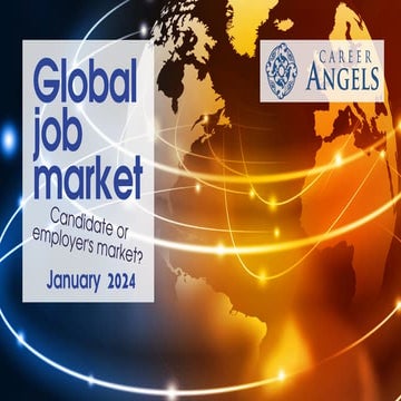 Market Signals – Global Job Market Trends – January 2024 summarized! | PPT