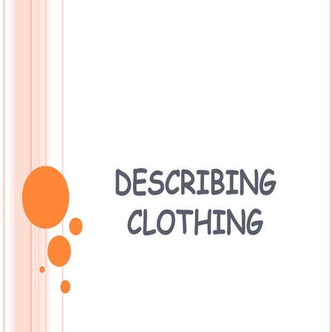 Clothing ESL - Fashion, Style and What to Wear. | PDF