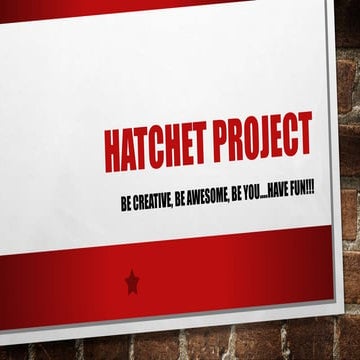 Hatchet Project | PPTX