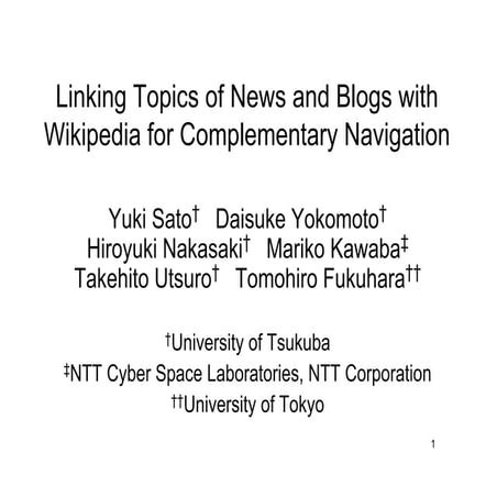 Linking Topics of News and Blogs with Wikipedia for Complementary ...