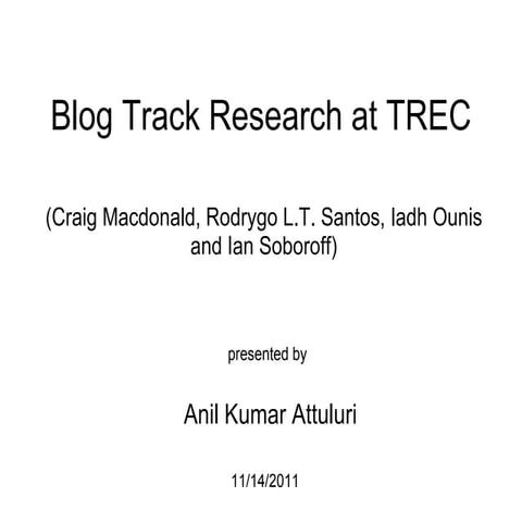 Blog track | PPT | Search | Internet