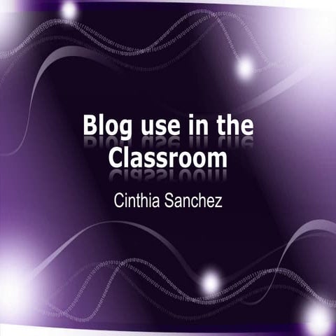 Blogging In the Elementary Classroom | PPT