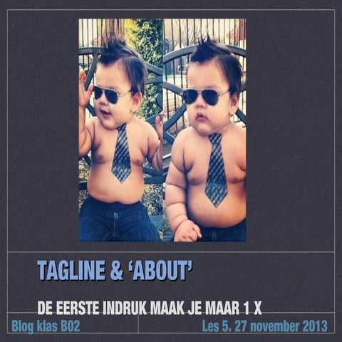 Tagline & About (les 27/ 29 november) | PPT