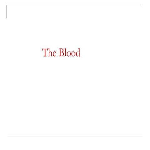 Blood ppt thoroughly discussed about blood and it's relation | PPT