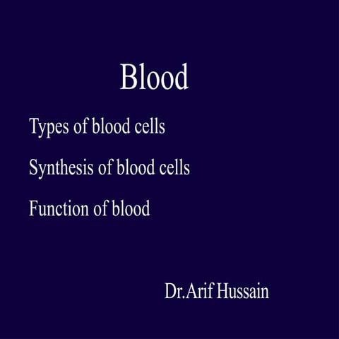 Blood formation and composition | PPT