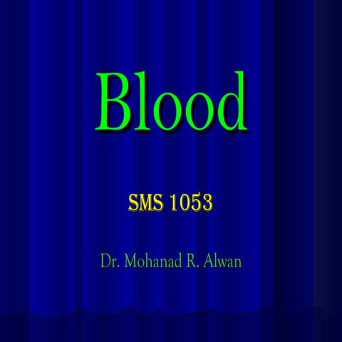 Anatomy & Physiology Lecture Notes - Blood | PPT