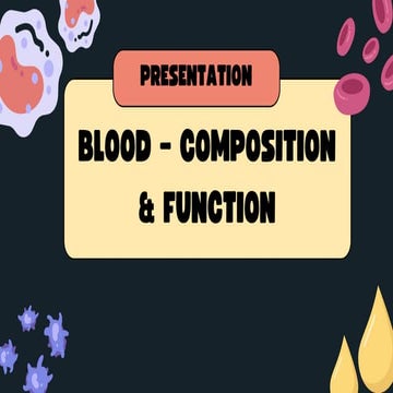 BLOOD-COMPOSITION-FUNCTION (1).pdf BIOCHEMISTRY | PDF